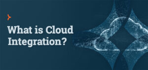 What is Cloud Integration? Benefits and Best Practice